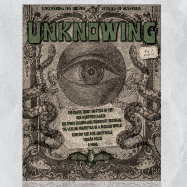 Unknowing Magazine Issue 7 : Autumn 2024 – SeanceRecords