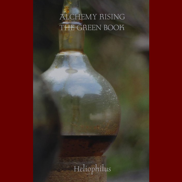 Alchemy Rising: The Green Book – SeanceRecords