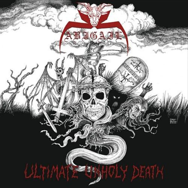 Abigail ‎– Ultimate Unholy Death LP – SeanceRecords