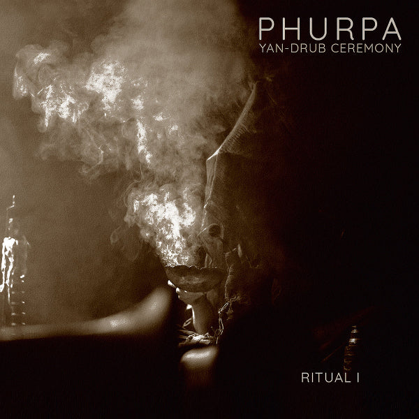 Phurpa – Yan-Drub Ceremony/Ritual I CD – SeanceRecords